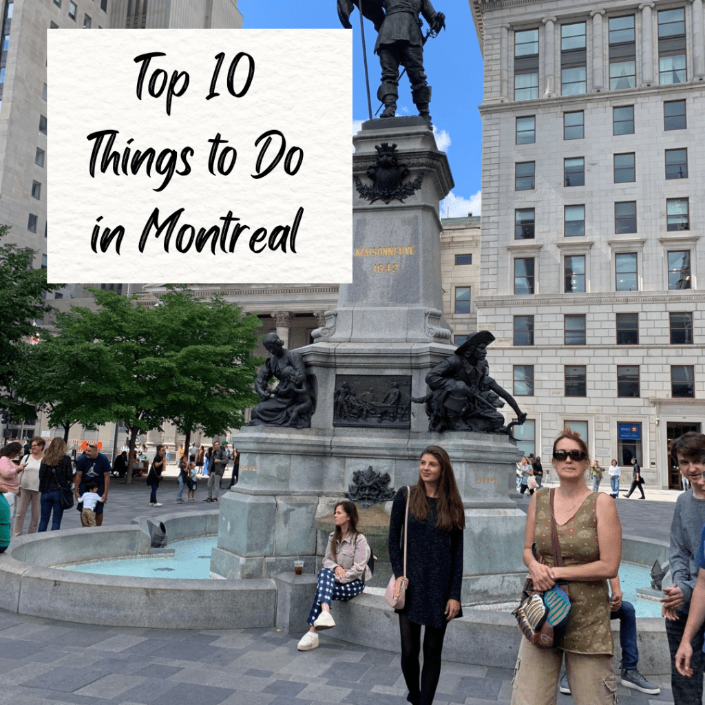 Top 10 Things to Do in Montreal - Forever Traveling